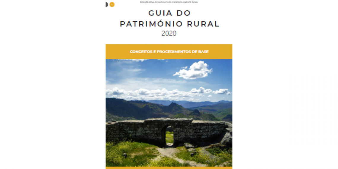 DGADR lança o “Guia do Património Rural” - Agroportal